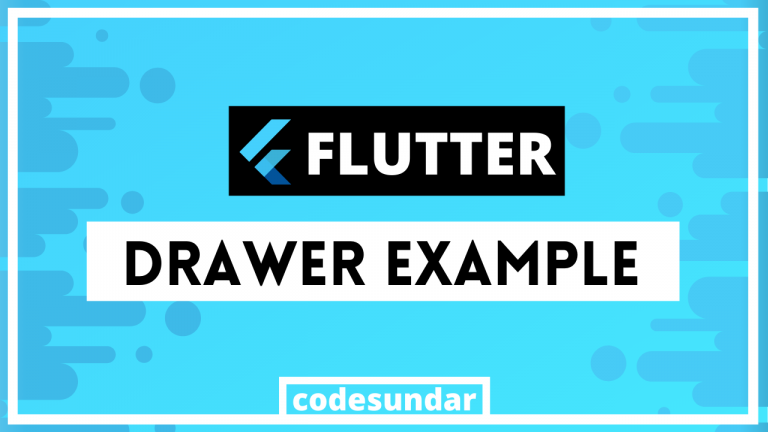 Flutter Drawer Tutorial - codesundar